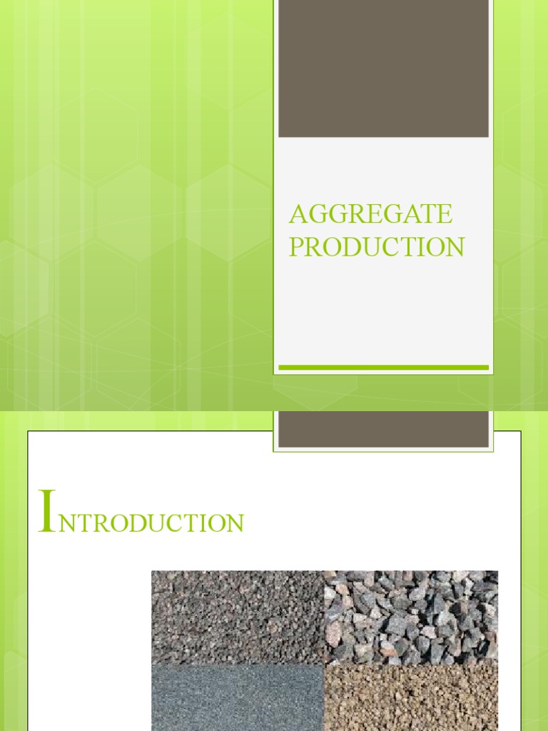 FINAL PPT-Aggregate Production | PDF | Construction Aggregate | Industries