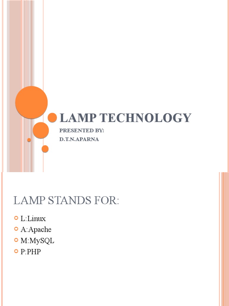 Lamp Technology: Presented By: D.T.N.Aparna | PDF | Apache Http Server ...