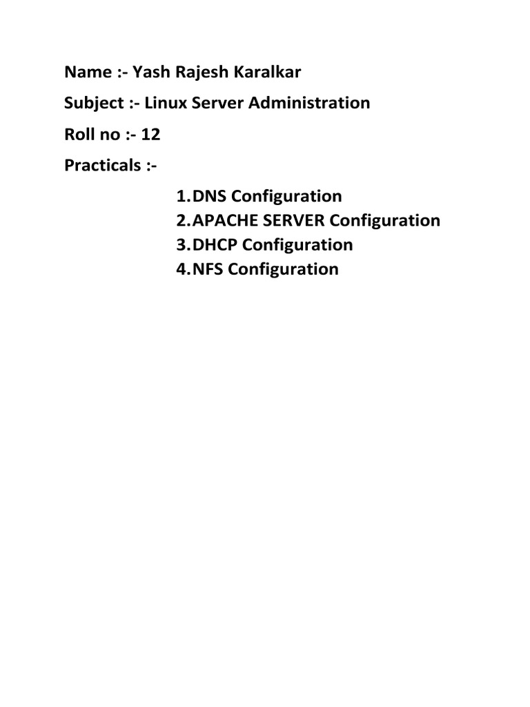 Linux DNS Apache DHCP NFS Roll 12 Yash Karalkar | PDF | Domain Name System | Application Layer ...