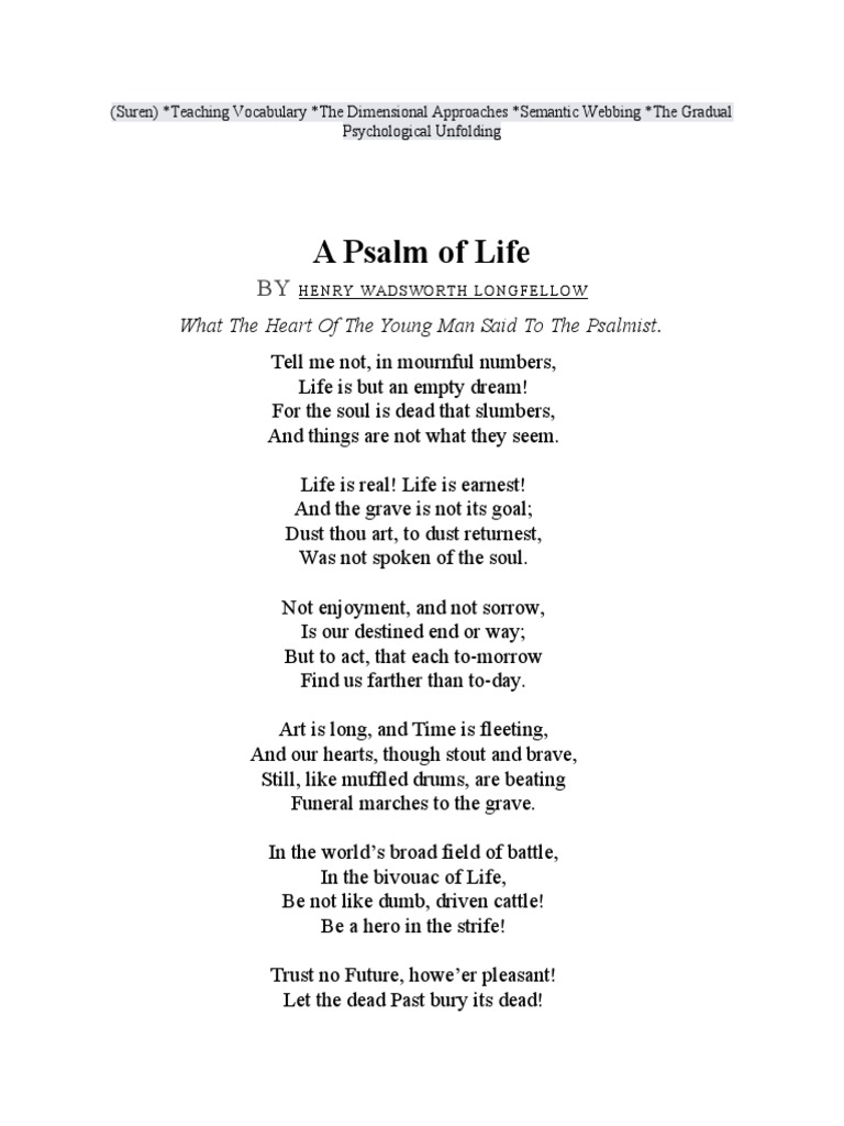 A Psalm of Life: What The Heart of The Young Man Said To The Psalmist ...