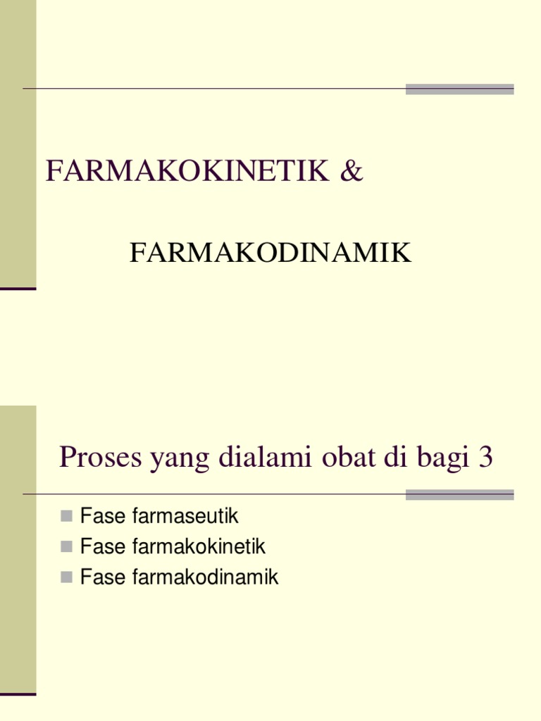 Farmakokinetik & Farmakodinamik | PDF