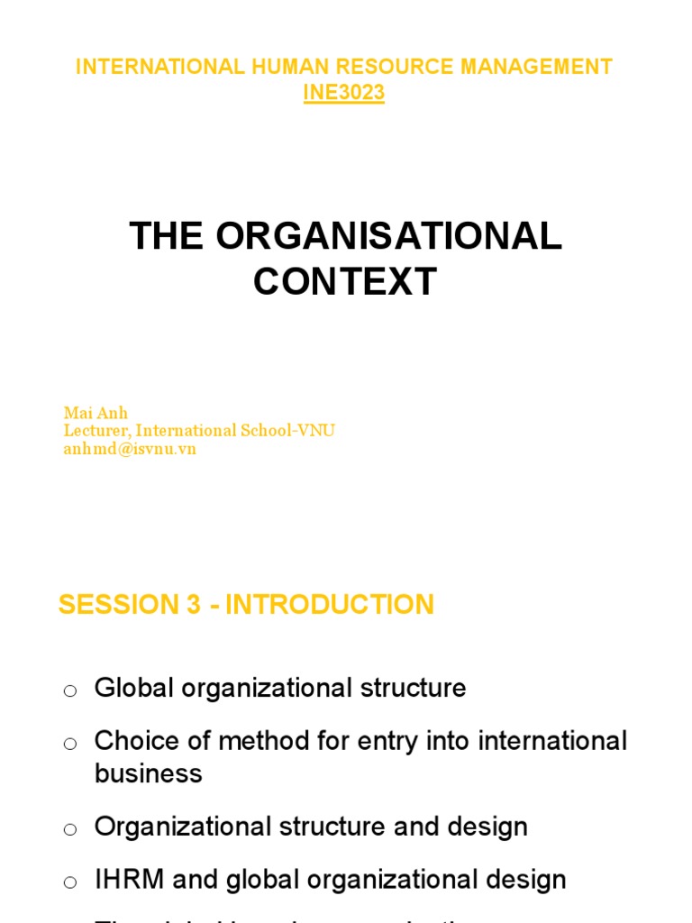 The Organisational Context Context: International Human Resource ...