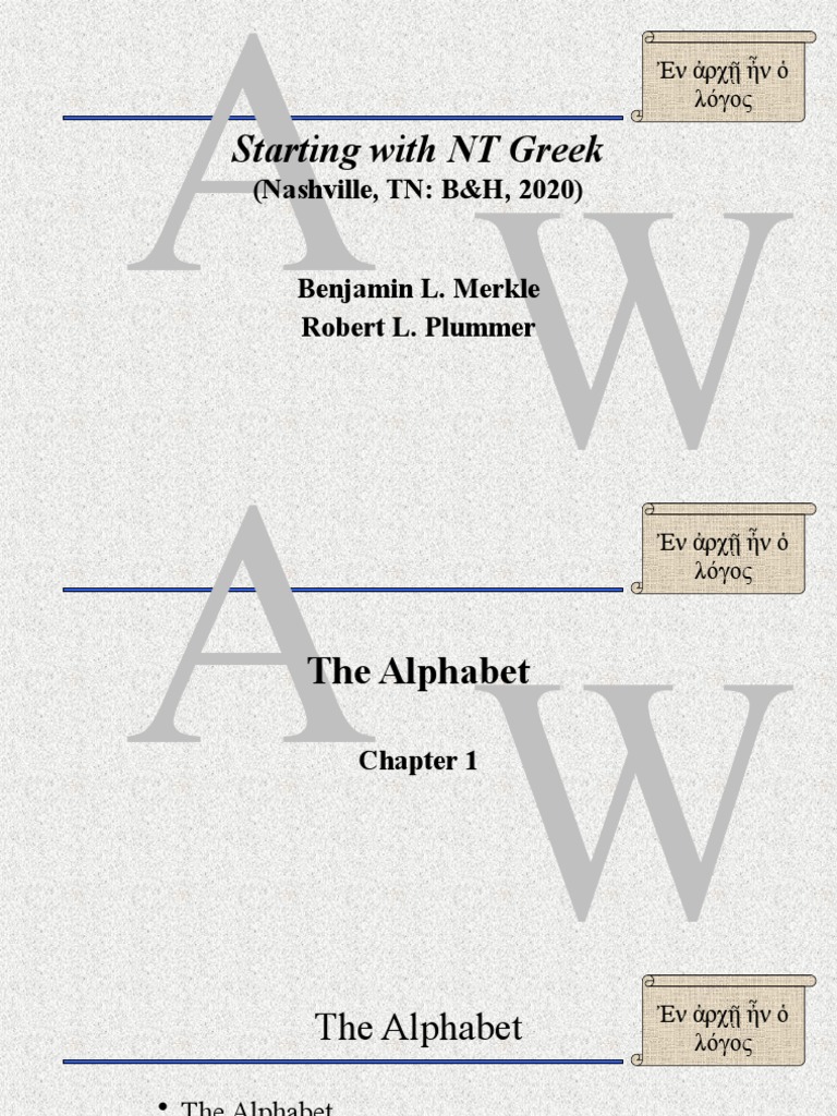 Starting With NT Greek: (Nashville, TN: B&H, 2020) | PDF | Greek ...