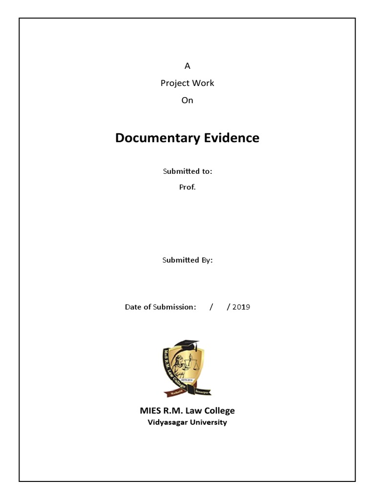 A Comprehensive Analysis of Documentary Evidence and its Application in ...
