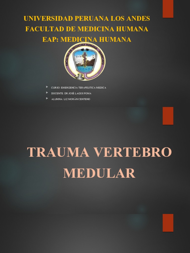 Trauma Vertebro Medular | PDF | Médula espinal | Lesión de la médula ...