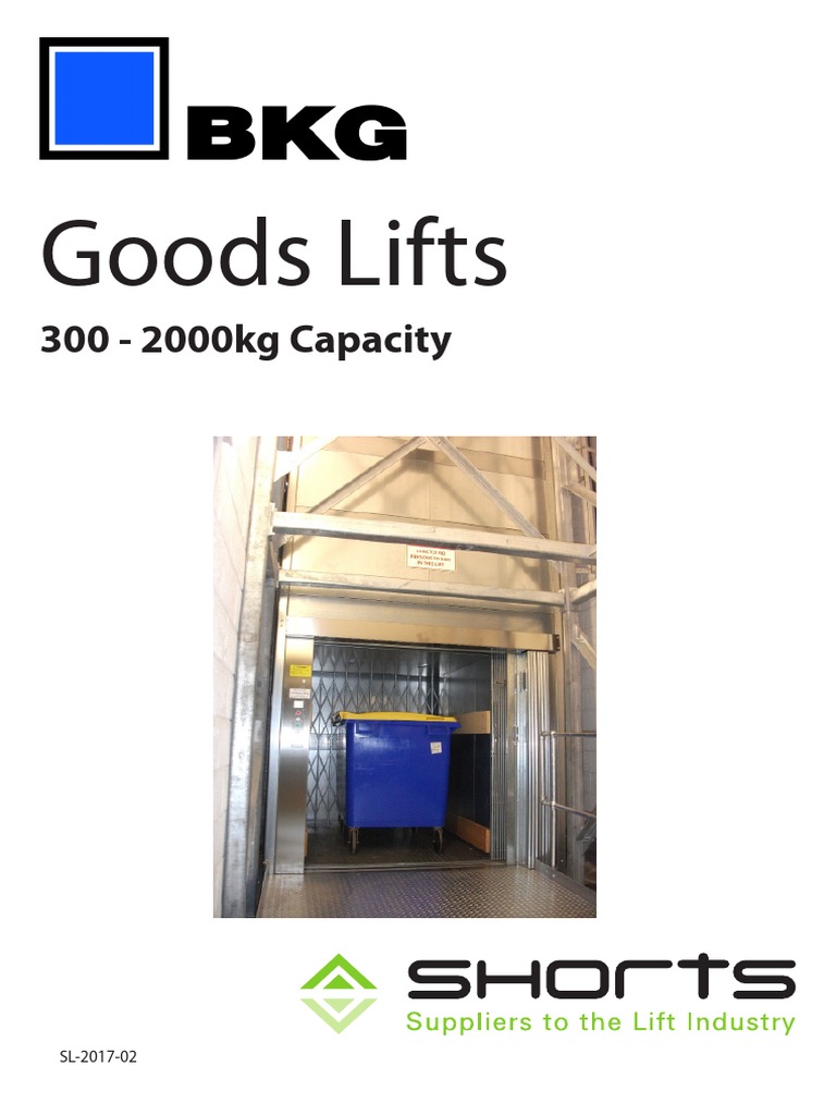 Goods Lifts: 300 - 2000kg Capacity | PDF | Elevator | Door