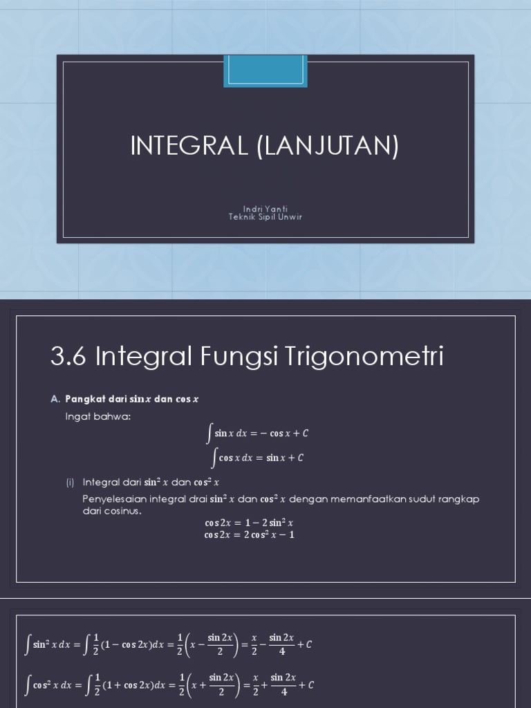 Integral Trigonometri Lanjutan dan Contoh | PDF | Metode & Bahan Ajar