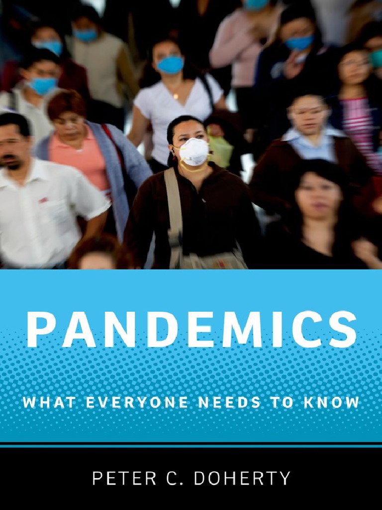 Pandemics - What Everyone Needs To Know® (PDFDrive) | PDF | Influenza ...