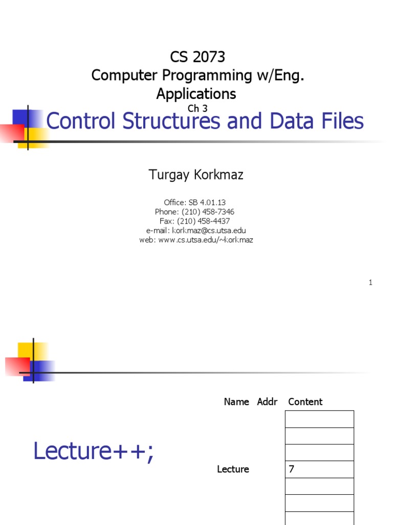 Control Structures and Data Files: CS 2073 Computer Programming W/eng. Applications | PDF ...