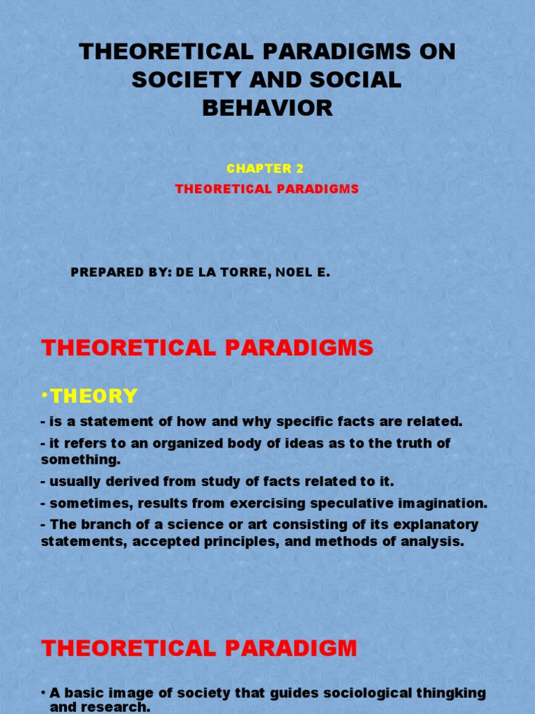 Theoretical Paradigms On Society and Social Behavior | PDF | Sociology ...