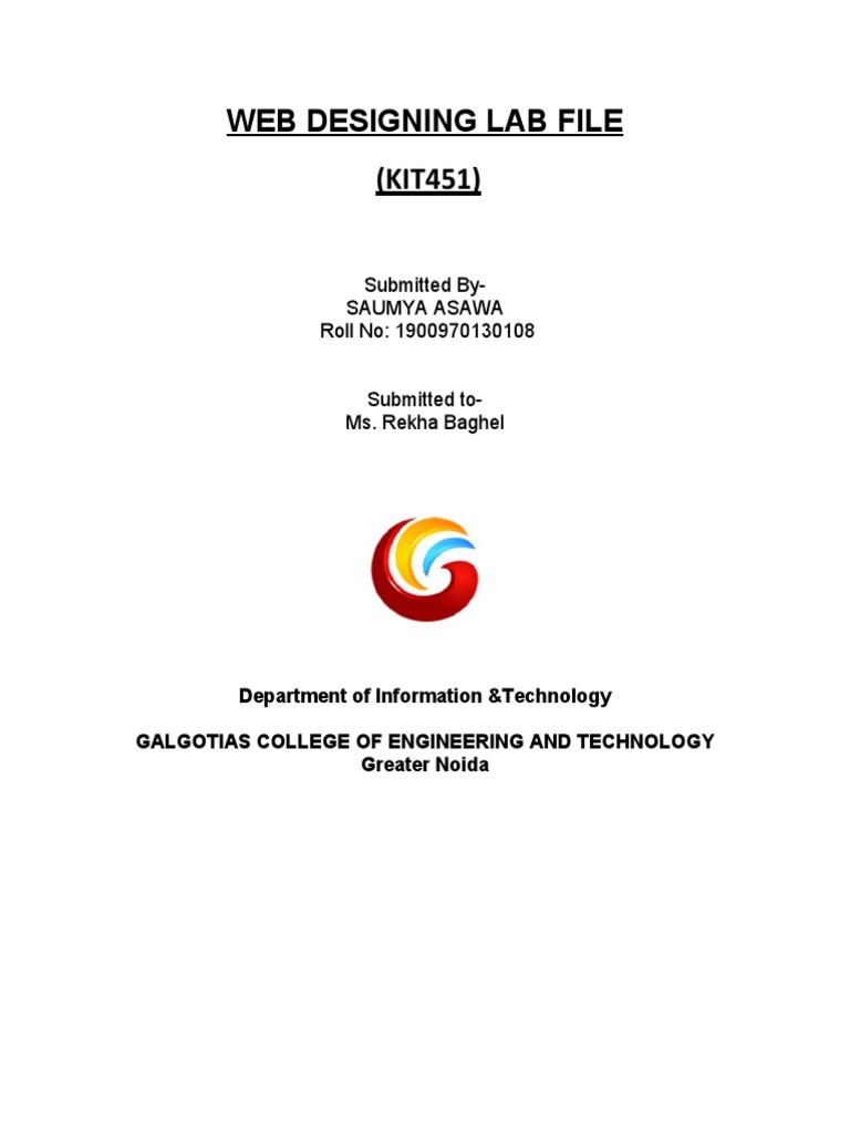 Web Designing Lab File (KIT451) : Submitted By-Saumya Asawa Roll No ...