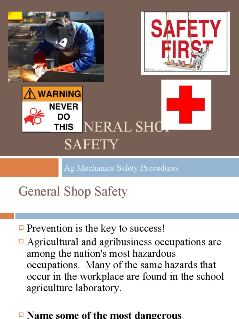 General Shop Safety Ag Mechanics Safety Procedures Pdf Personal