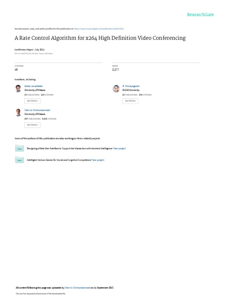 A Rate Control Algorithm For x264 High Definition Video Conferencing ...
