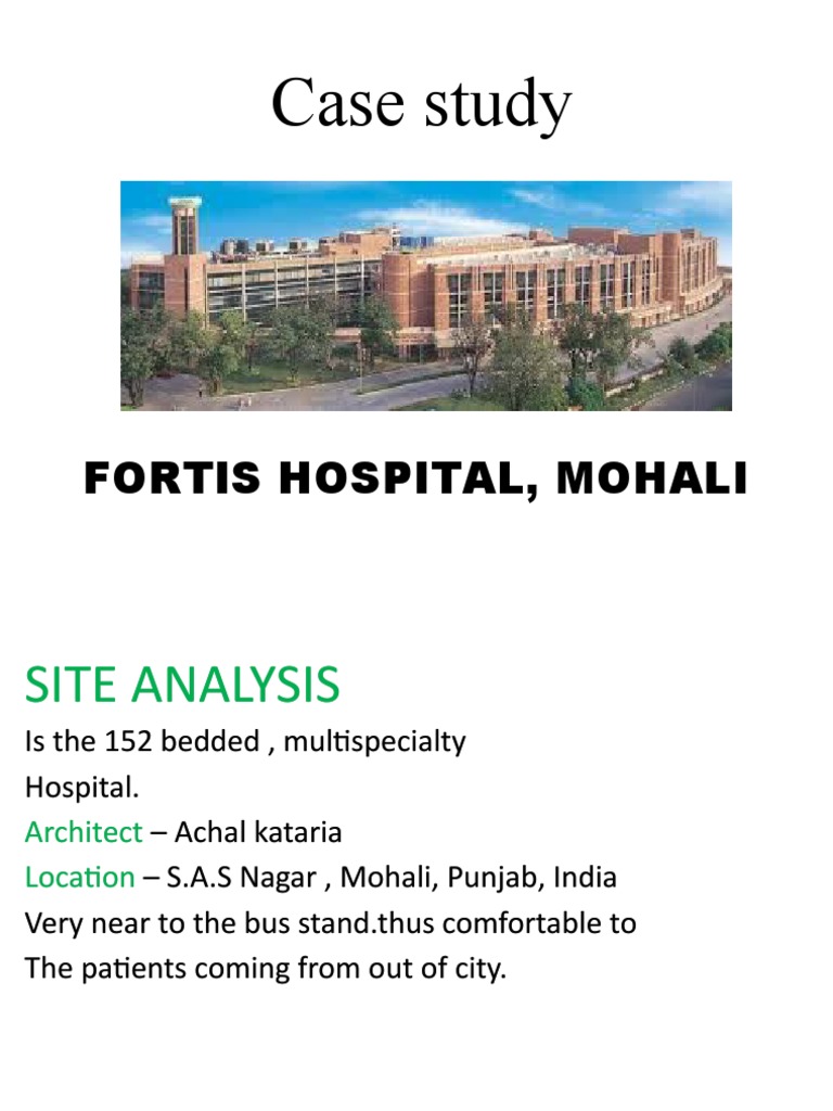 Case Study Fortis Hospital Mohali | PDF | Hospital | Basement