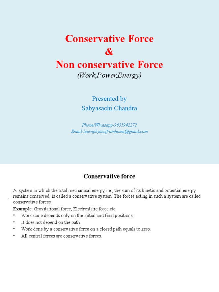 Conservative Force Non Conservative Force Work Power Energy