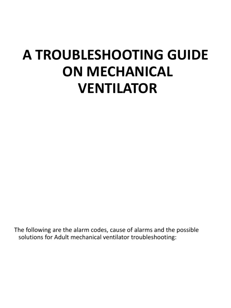 Mechanical Ventilation Troubleshooting | PDF | Breathing | Pulmonology