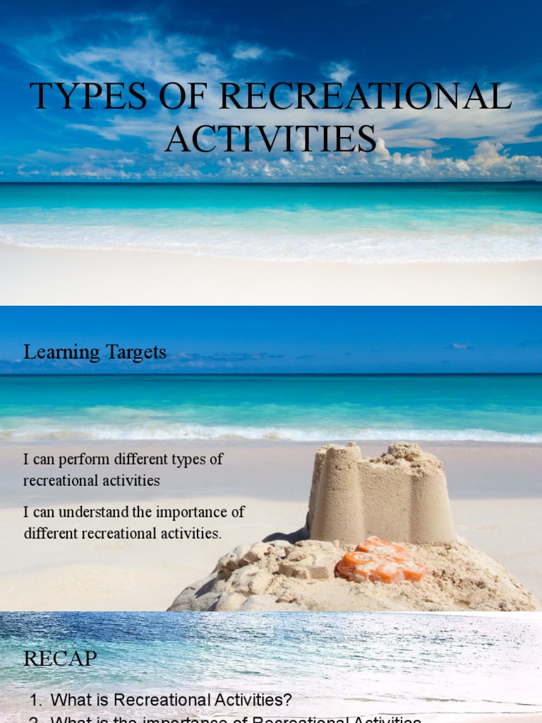 Week 2-TYPES OF RECREATIONAL ACTIVITIES 3rd | PDF | Art | Self-Improvement