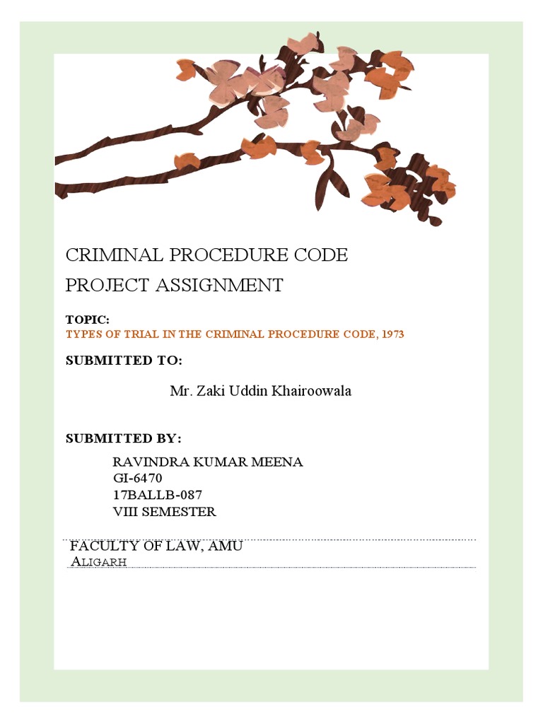 Procedures and Types of Criminal Trials in India: An Analysis of the ...