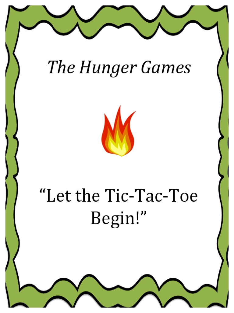 The Hunger Games: "Let The Tic - Tac - Toe Begin!" | PDF