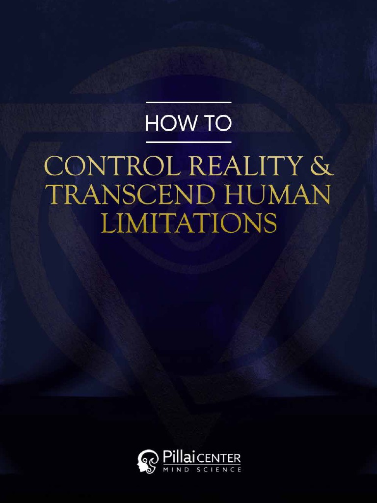How To Control Reality Transcend Human Limitations PDF | PDF | Karma ...