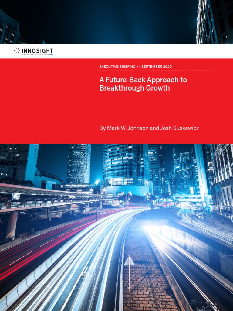Innosight - A Future Back Approach To Breakthrough Growth | PDF | Apple ...