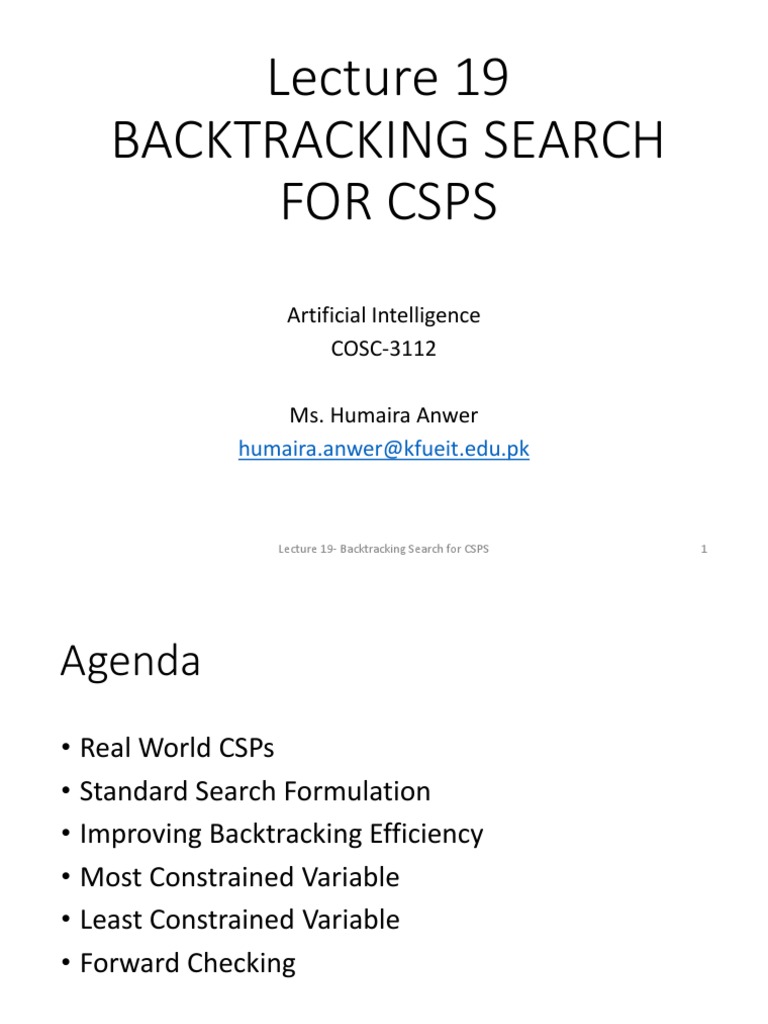 Backtracking Search For CSPS: Artificial Intelligence COSC-3112 Ms. Humaira Anwer | PDF ...