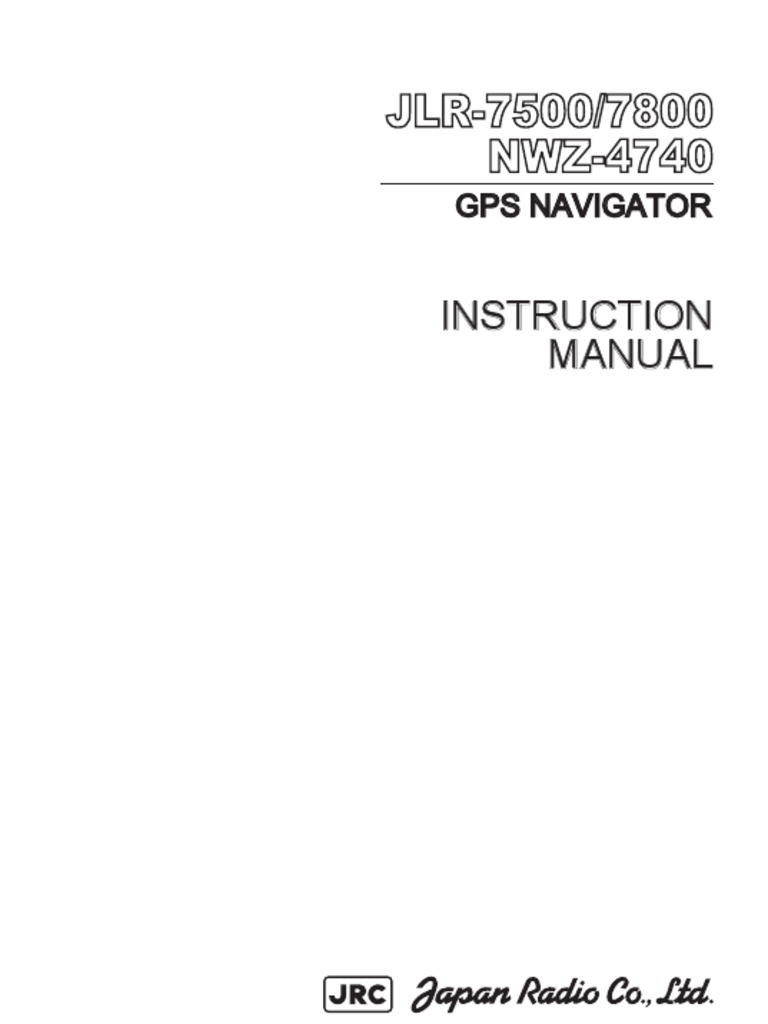 JLR-7500 - 7800／NWZ-4740 (E) 7ZPNA4137 (8版) INSTRUCTION MANUAL 190805 ...
