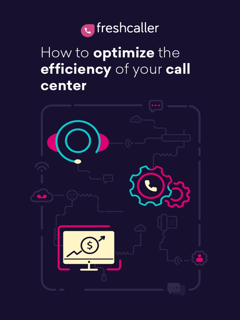 How To Optimize The: Efficiency of Your Call Center | Download Free PDF ...