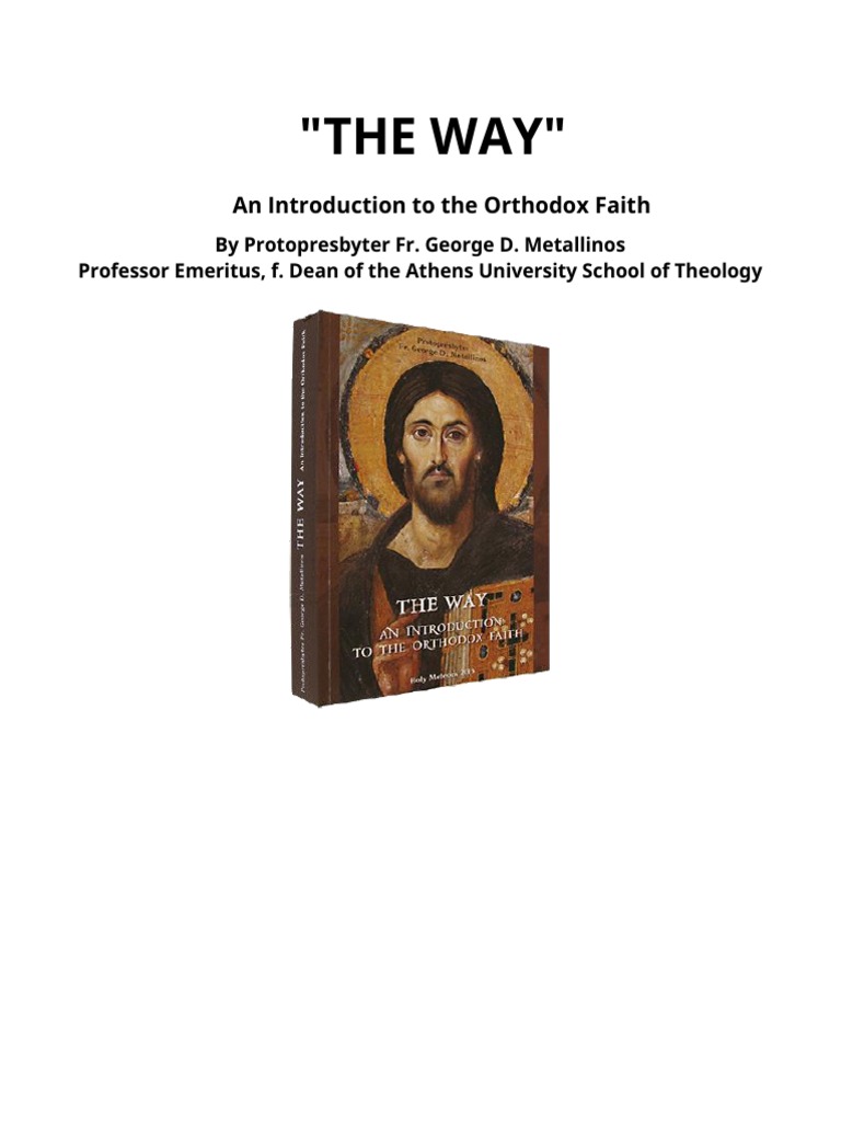 Fr. George Metallinos - The Way An Introduction To The Orthodox Faith ...