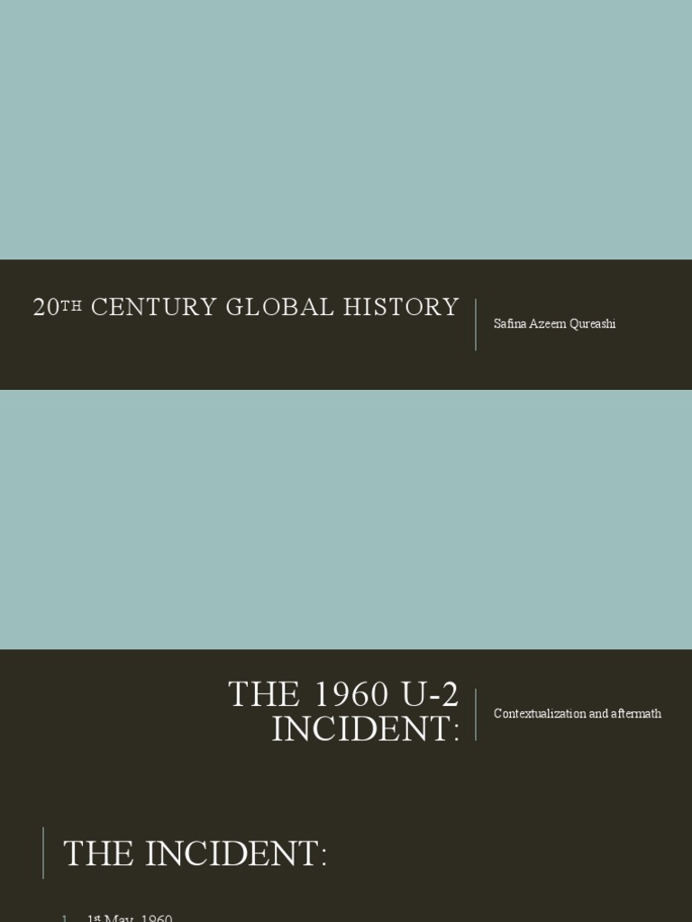 U-2 Incident: Cold War Consequences | PDF