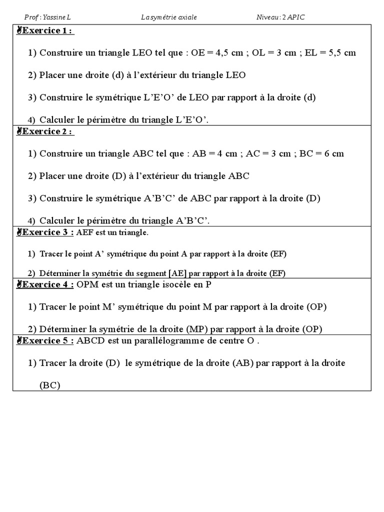 Exercice: Prof:Yassine L La Symétrie Axiale Niveau:2 APIC | PDF | Méthodes et références ...