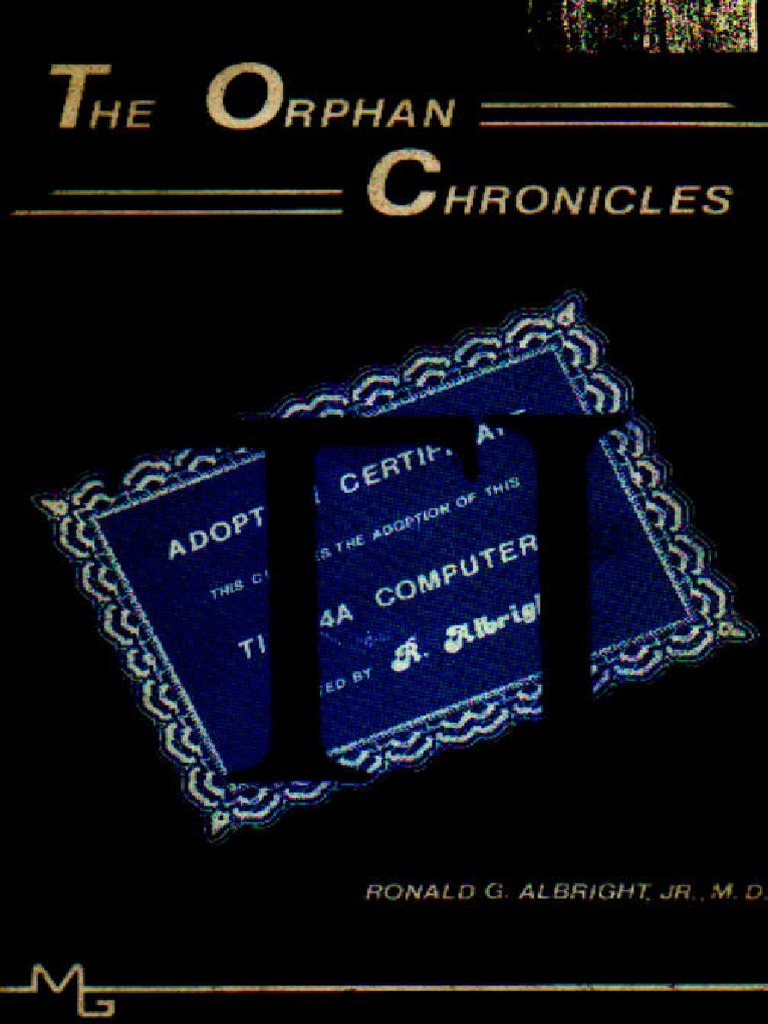Ronald G. Albright - The Orphan Chronicles (1985, Millers Graphics) | PDF