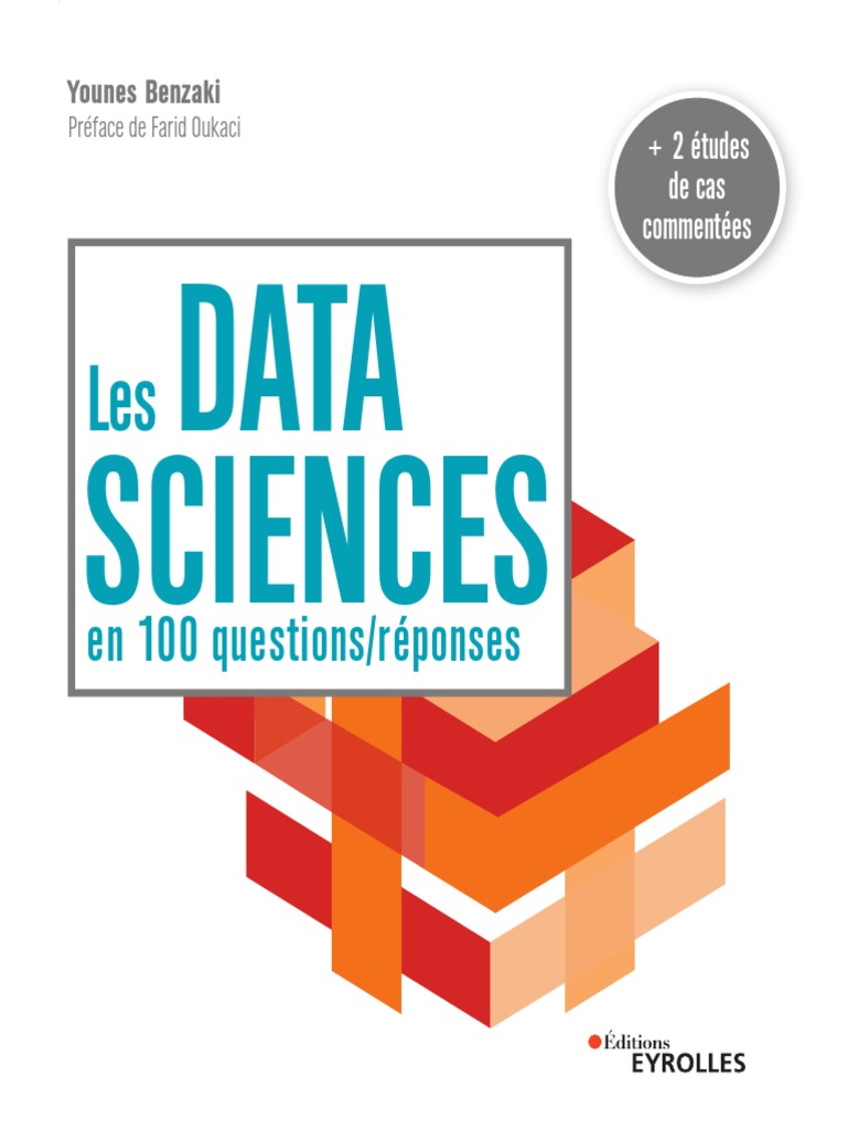 Les Data Sciences en 100 Questions-Reponses | PDF | Science des données | Apprentissage automatique