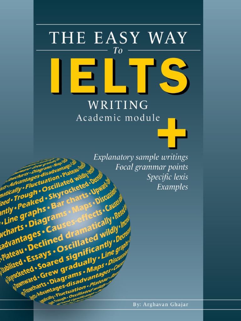 The Easy Way To Ielts Writing Academic Module | PDF | International ...