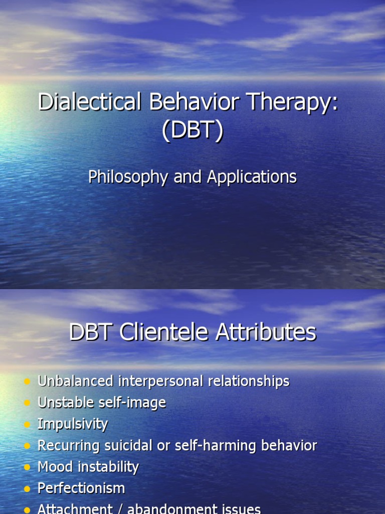 Dan Braun Dbt Presentation 6 17 Pdf Dialectical Behavior Therapy