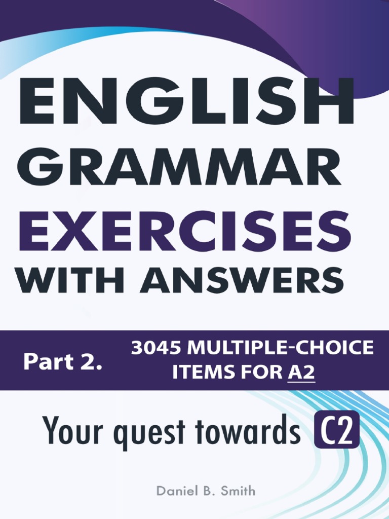Smith BD English Grammar Exercises With Answers Part 2 Your | PDF ...