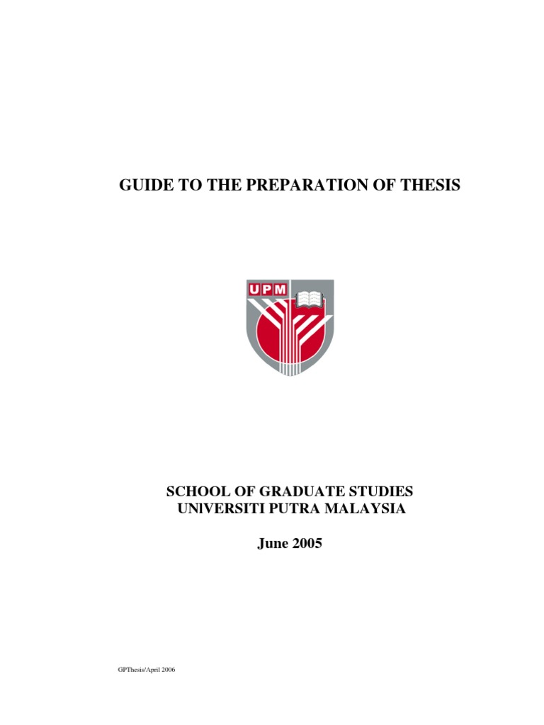 Guide2Thesis Upm | PDF | Thesis | Doctor Of Philosophy