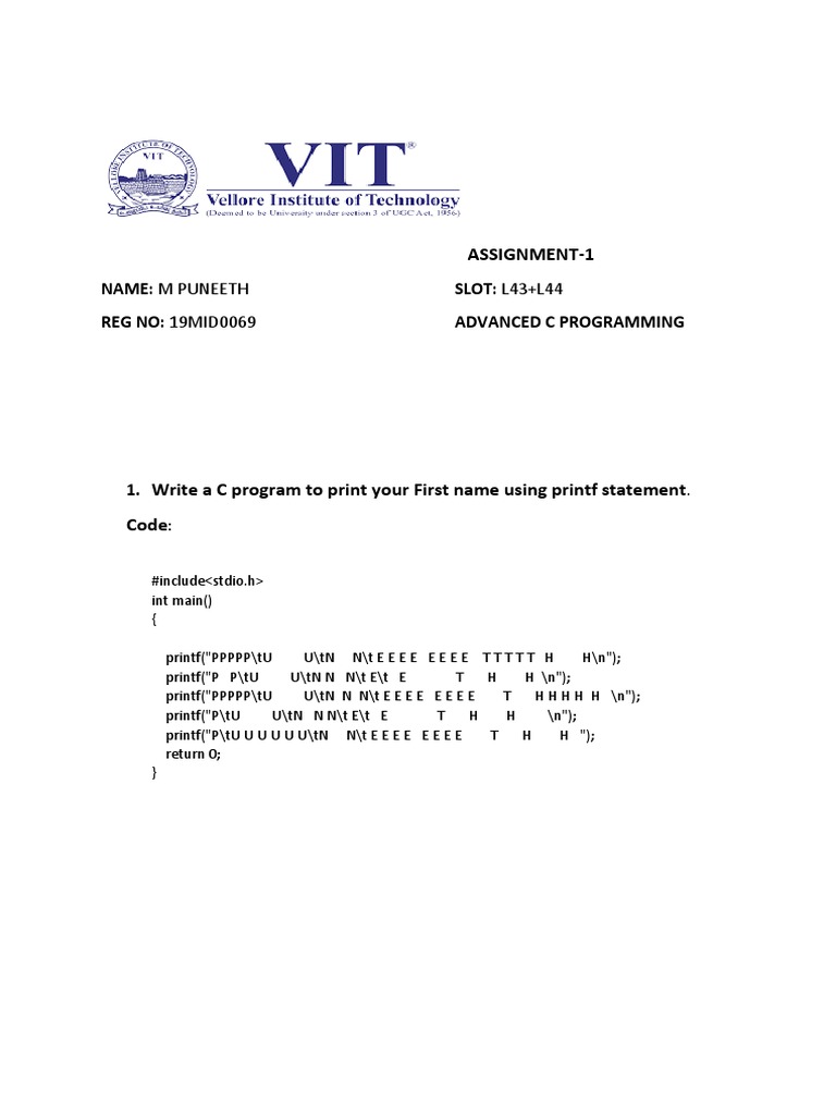 Assignment-1: Name: M Puneeth SLOT: L43+L44 REG NO: 19MID0069 Advanced C Programming | PDF ...