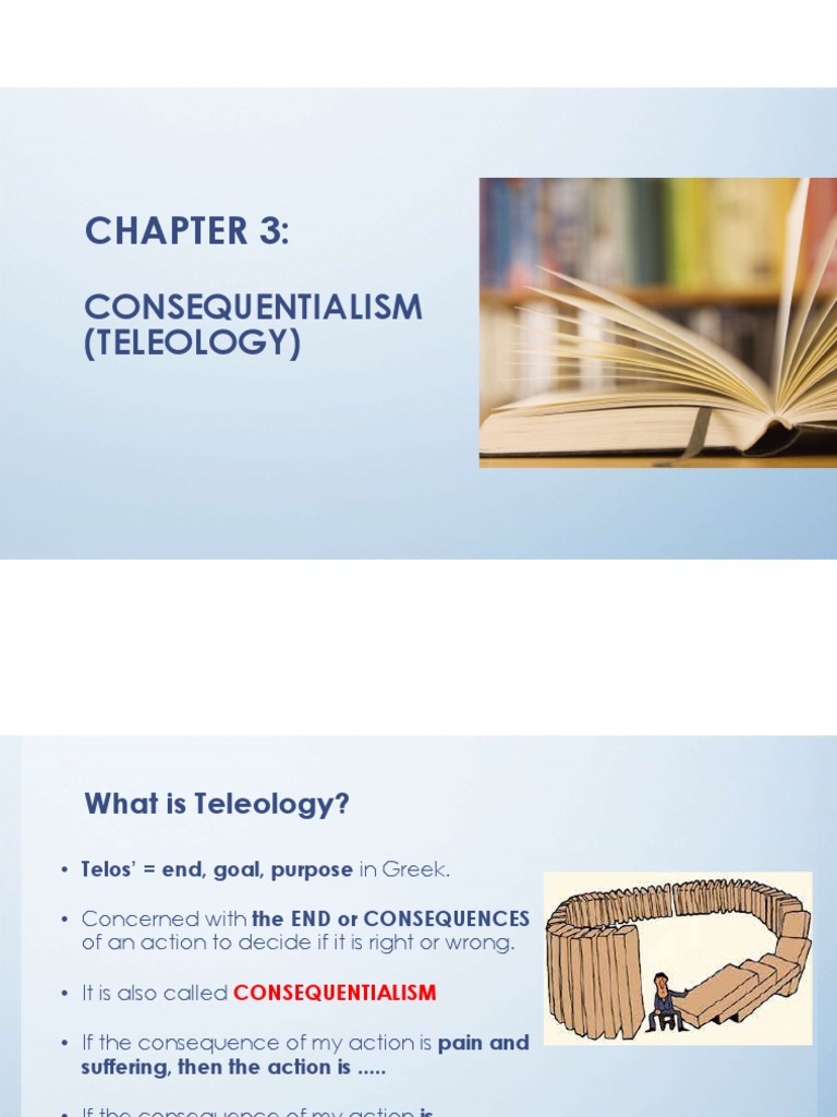 Ethics-Ch3-Teleology-TS Ngoc | PDF | Utilitarianism | Ethical Theories