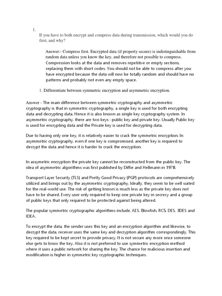 If You Have To Both Encrypt and Compress Data During Transmission ...