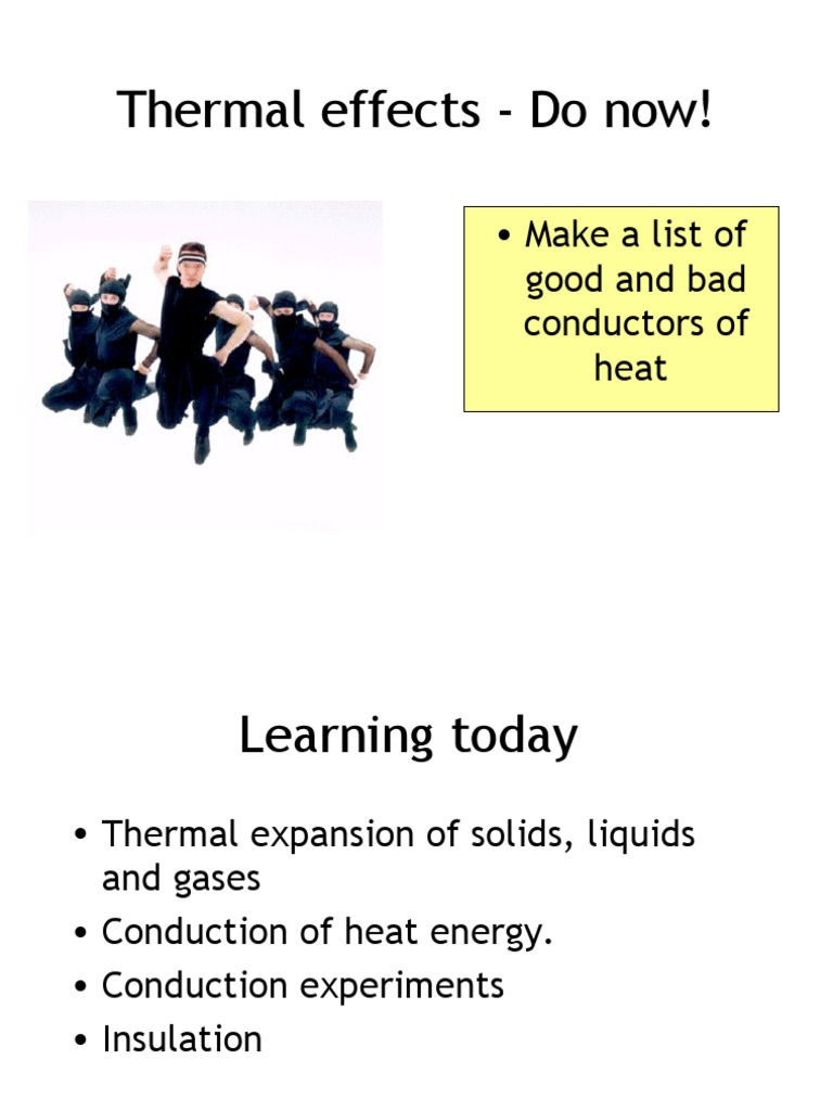 Thermal Effects - Do Now!: - Make A List of Good and Bad Conductors of ...