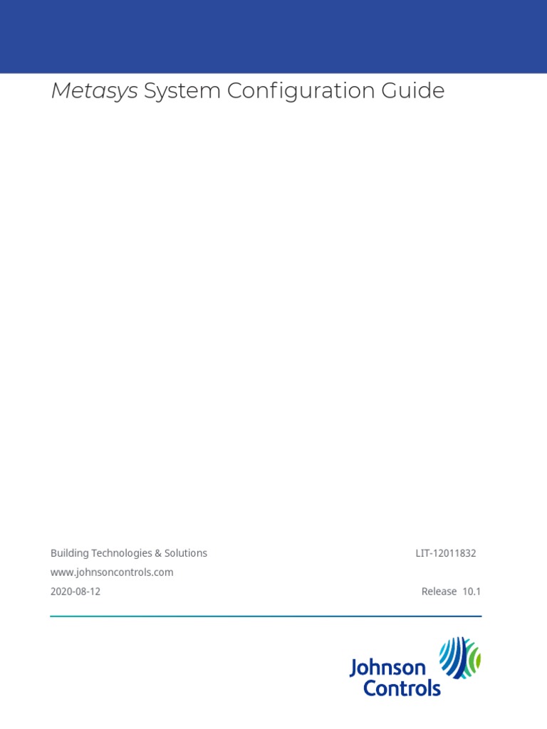 Metasys System Configuration Guide: Building Technologies & Solutions ...