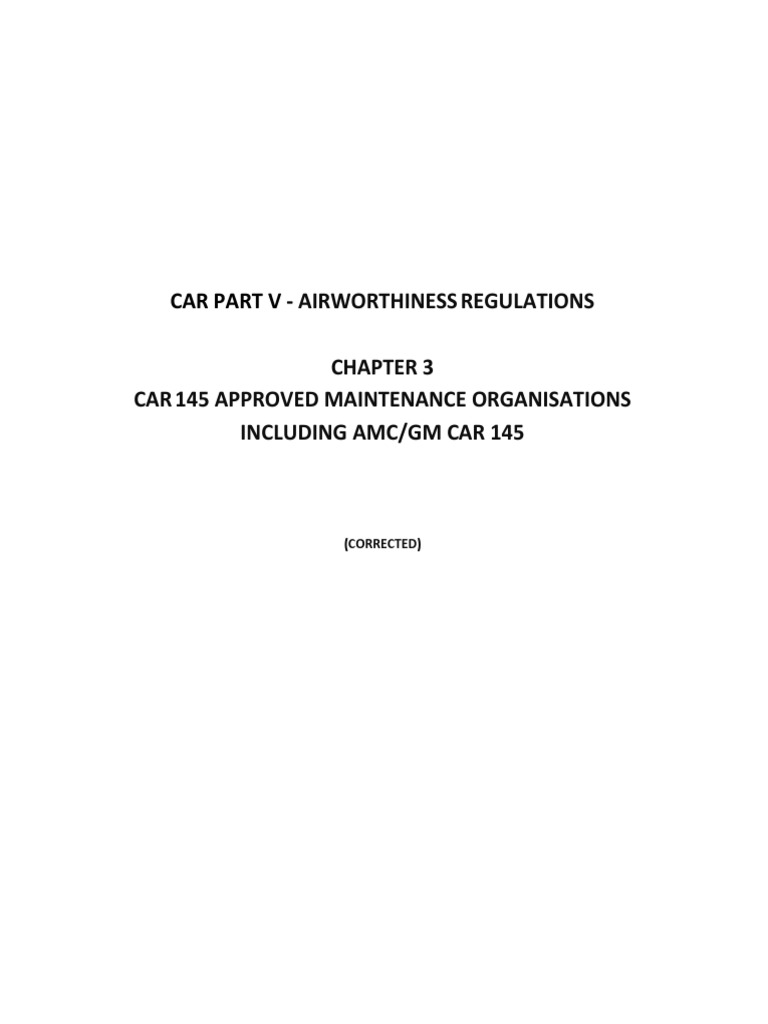 CAR 145 Maintenance Regulations Update | PDF | Engineer | Aircraft