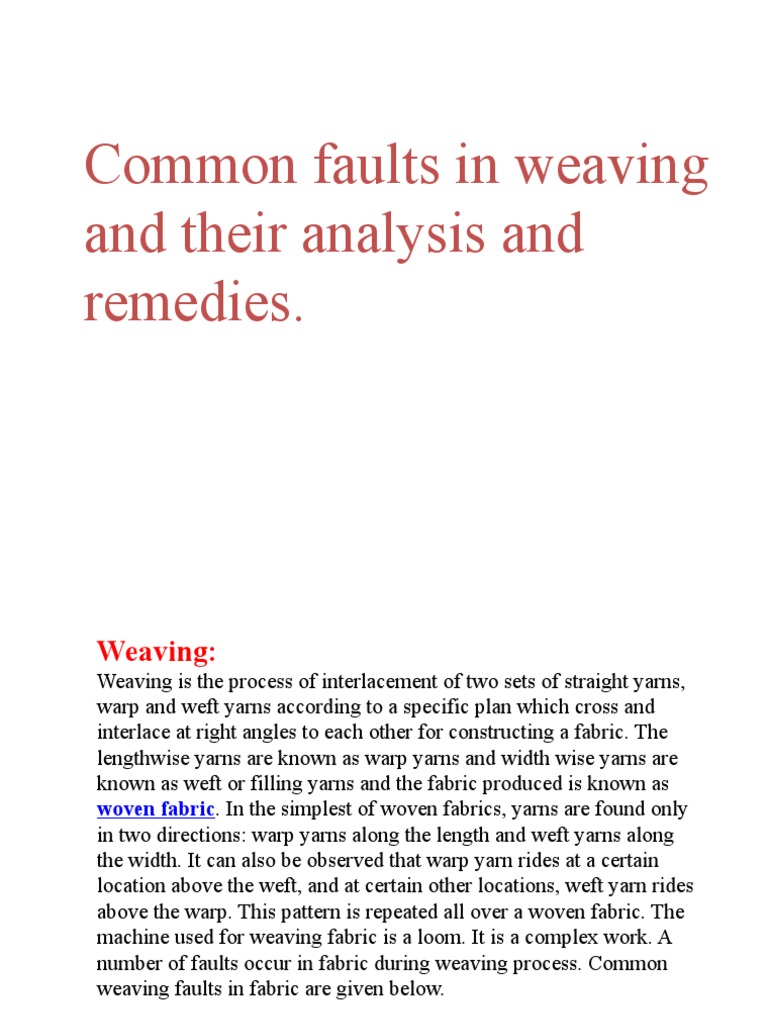 Common Faults in Weaving and Their Analysis and Remedies | PDF ...