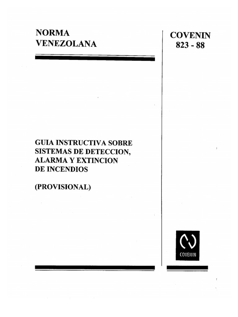 COVENIN 823 - 88. Guía Instructiva Sobre Sistemas de Deteccion Alarma y Extincion de Incendios | PDF