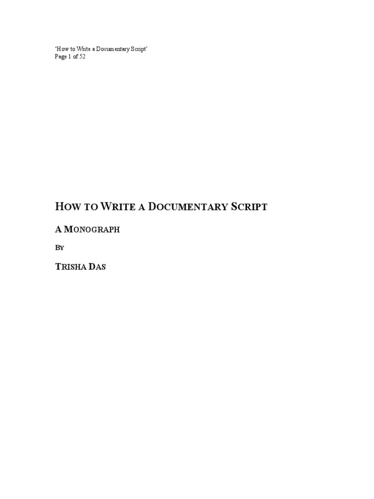 H W D S: Ow To Rite A Ocumentary Cript A M | PDF | Documentary Film ...