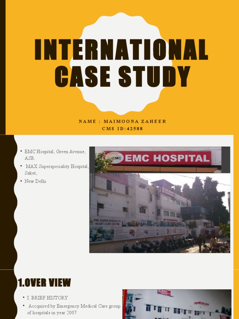 International Case Study | PDF | Cardiothoracic Surgery | Intensive ...