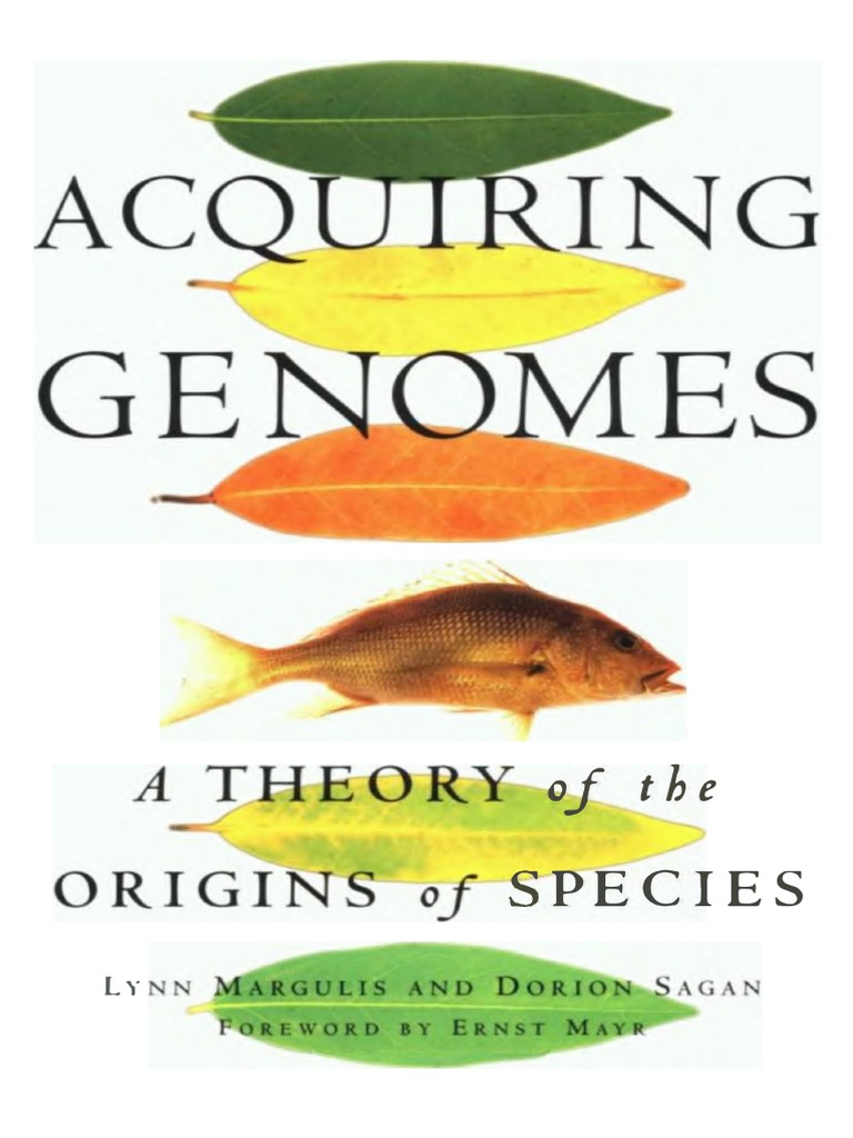 Lynn Margulis Acquiring Genomes A Theory of The Origin of Species | PDF ...