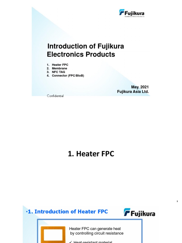 Introduction of Fujikura Electronics Products: Confidential | PDF ...