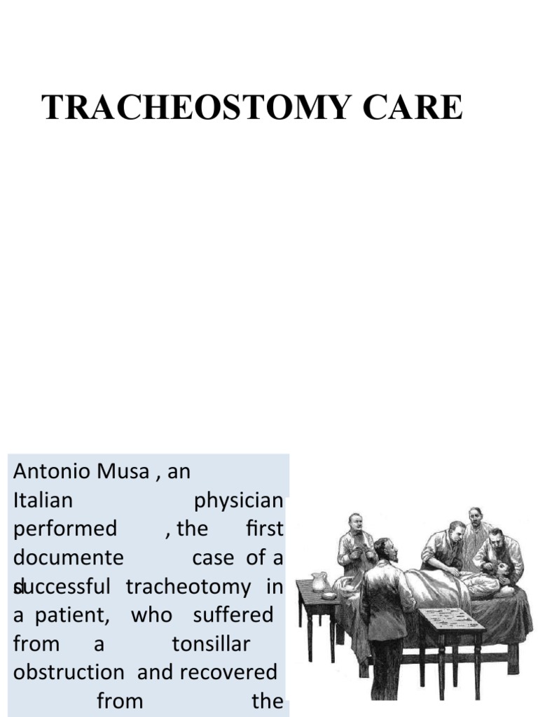 Tracheostomy Care: A Review of Procedures, Complications, and Nursing ...